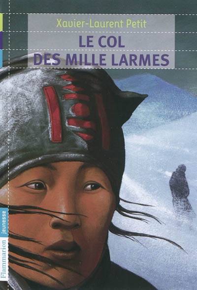 Le col des mille larmes d'occasion Le col des mille larmes d'occasion